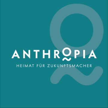 Sozialunternehmen - Anthropia gGmbH @ reflecta.network